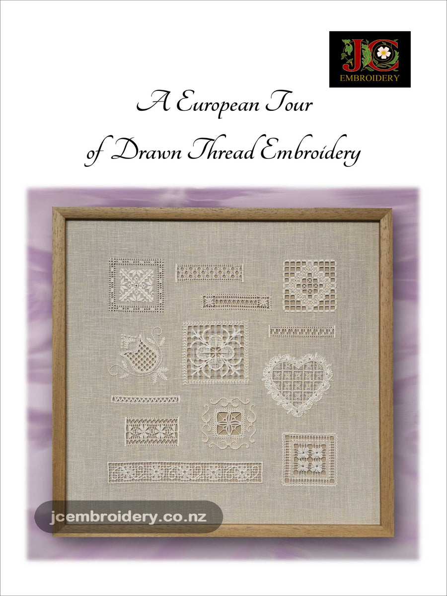 A European Tour of Drawn Thread Techniques – JC Embroidery NZ